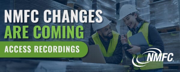 Major NMFC Changes to Take Effect in 2025 - NMFTA - National Motor ...