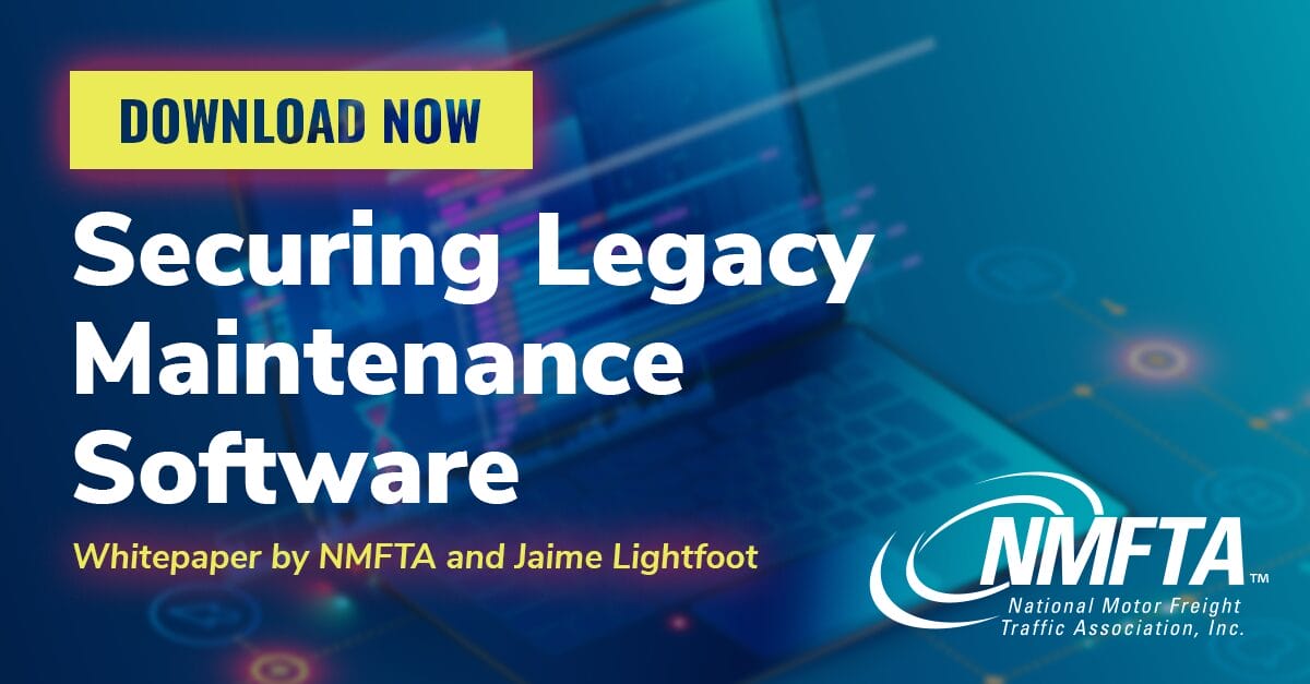 NMFTA Releases Critical Solutions for Securing Legacy Maintenance ...